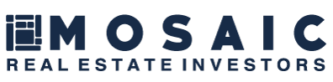 Why Mosaic – Mosaic Real Estate Investors